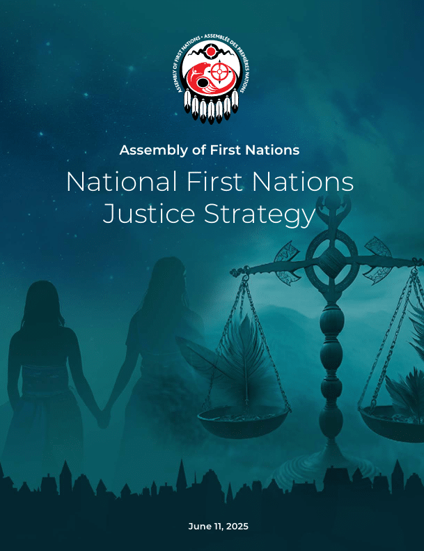 Assembly of First Nations: National First Nations Justice Strategy ...